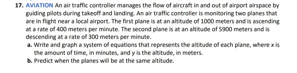 Solved 17. AVIATION An air traffic controller manages the | Chegg.com