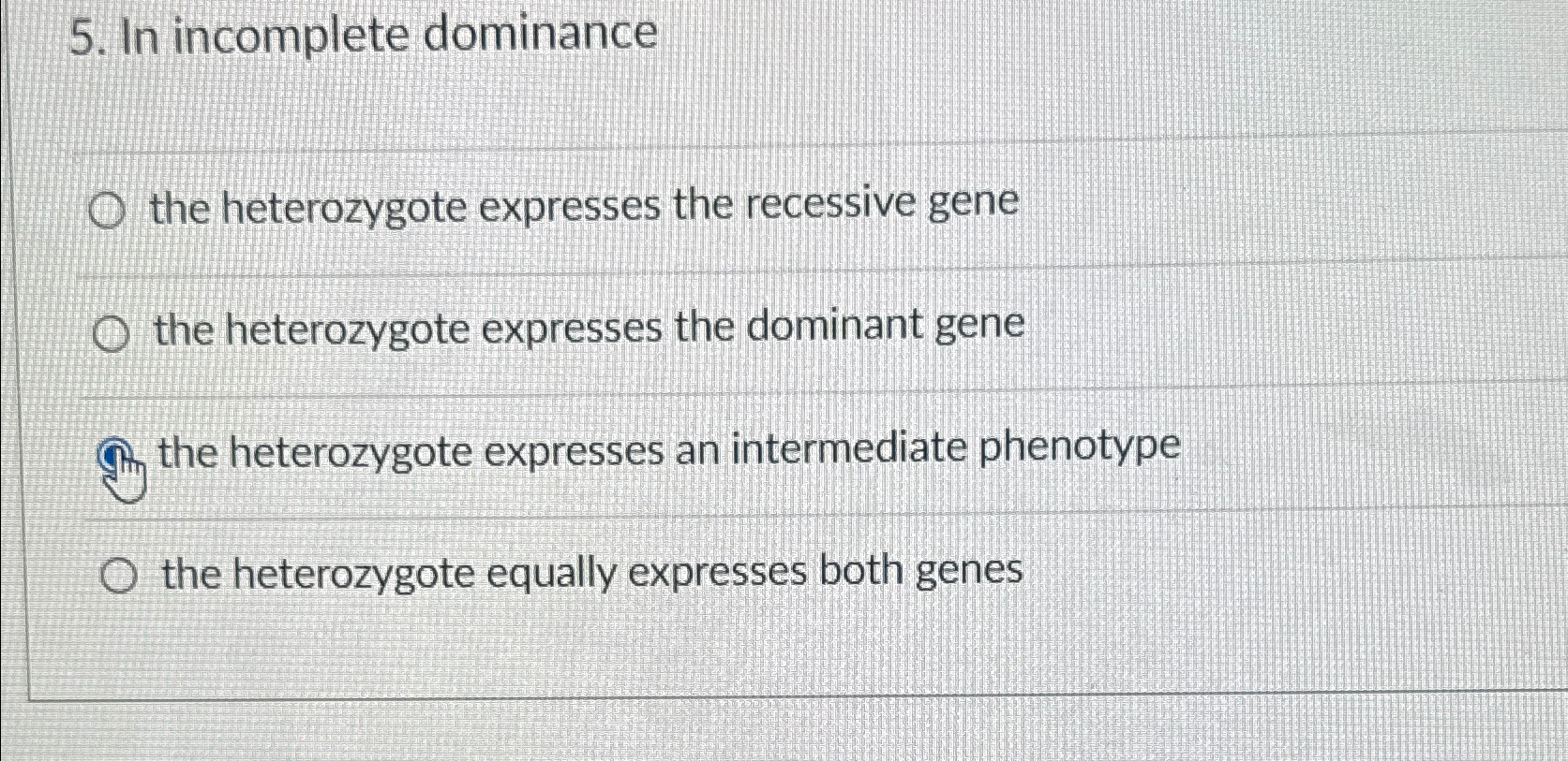 Solved In incomplete dominancethe heterozygote expresses the | Chegg.com