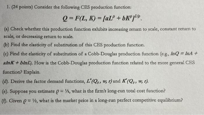 Solved 1 24 Points Consider The Following Ces Production
