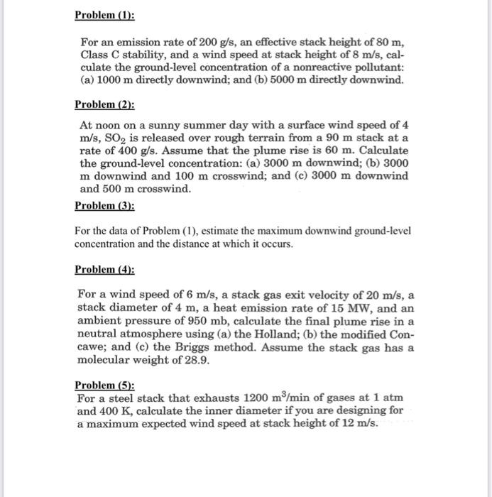 Solved Problem (1): For an emission rate of 200 g/s, an | Chegg.com