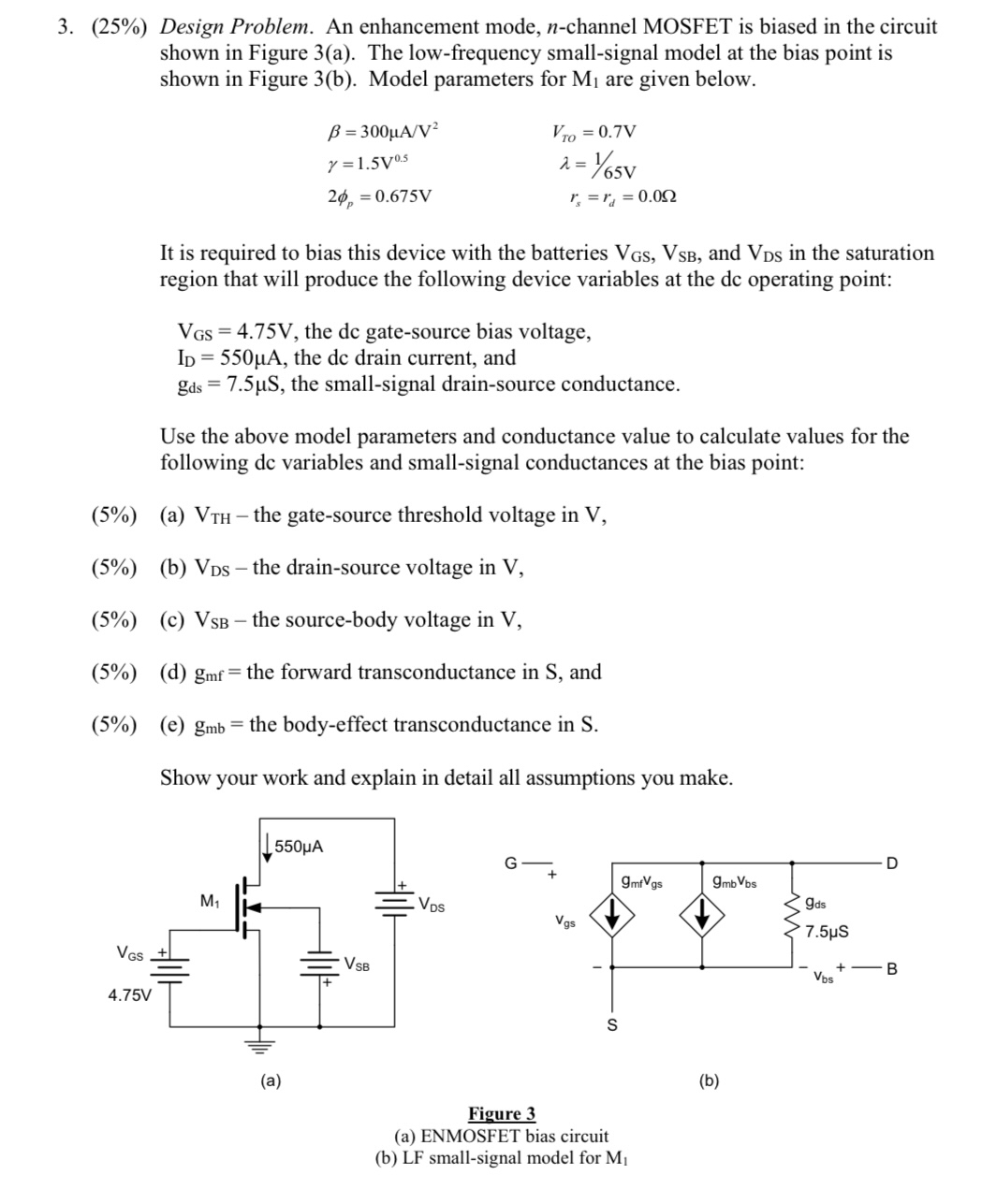 Solved Design Problem. An enhancement mode, n-channel MOSFET | Chegg.com