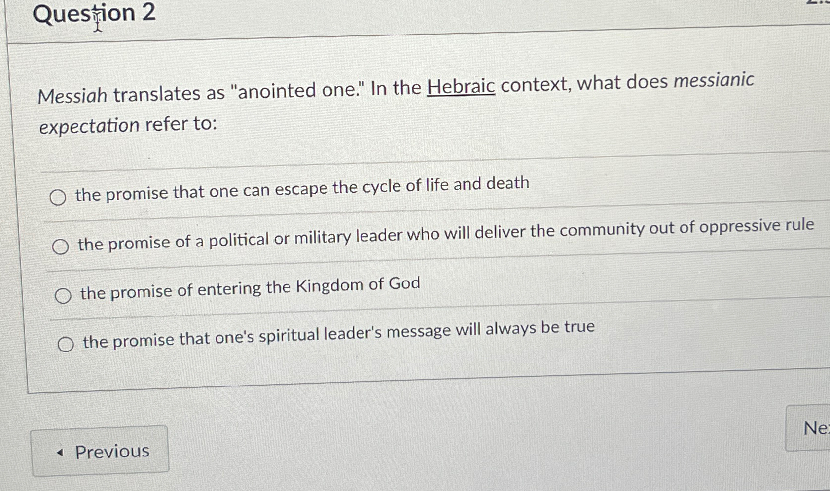 Solved Questĩion 2Messiah translates as "anointed one." In | Chegg.com