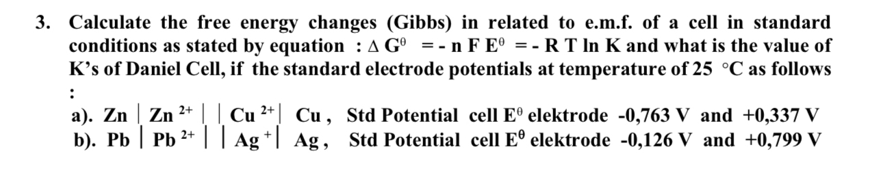 Solved Calculate the free energy changes (Gibbs) ﻿in related | Chegg.com