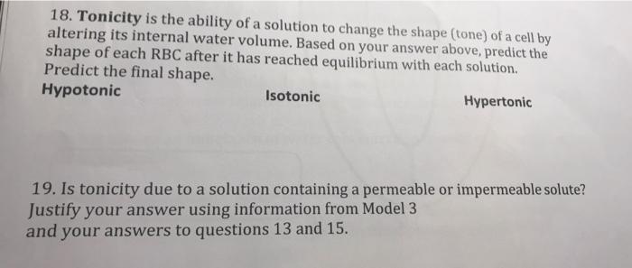 Solved 18. Tonicity is the ability of a solution to change | Chegg.com