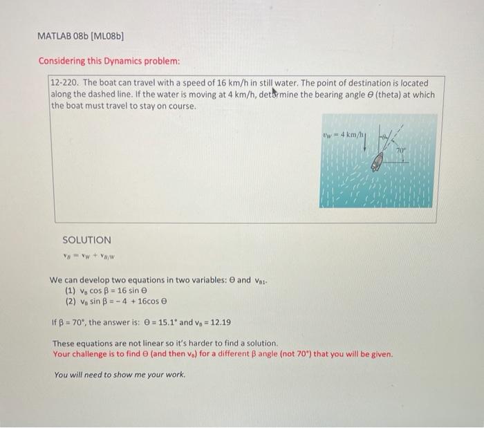Solved MATLAB 08b [ML08b] Considering this Dynamics problem: | Chegg.com