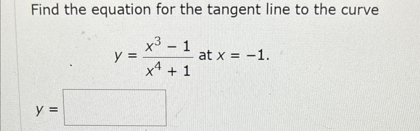 Solved Find the equation for the tangent line to the | Chegg.com