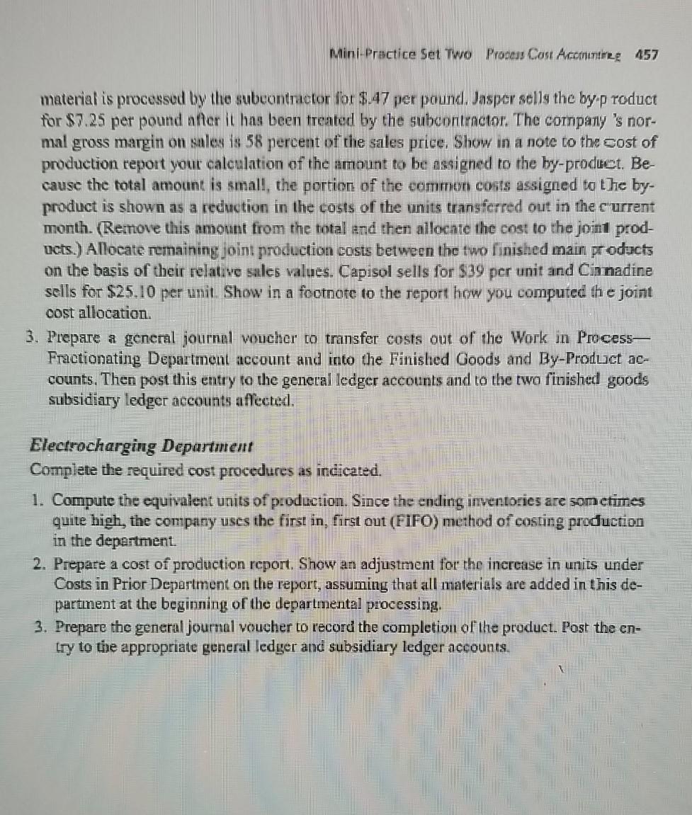 1 Process Cost Accounting In this practice set you | Chegg.com