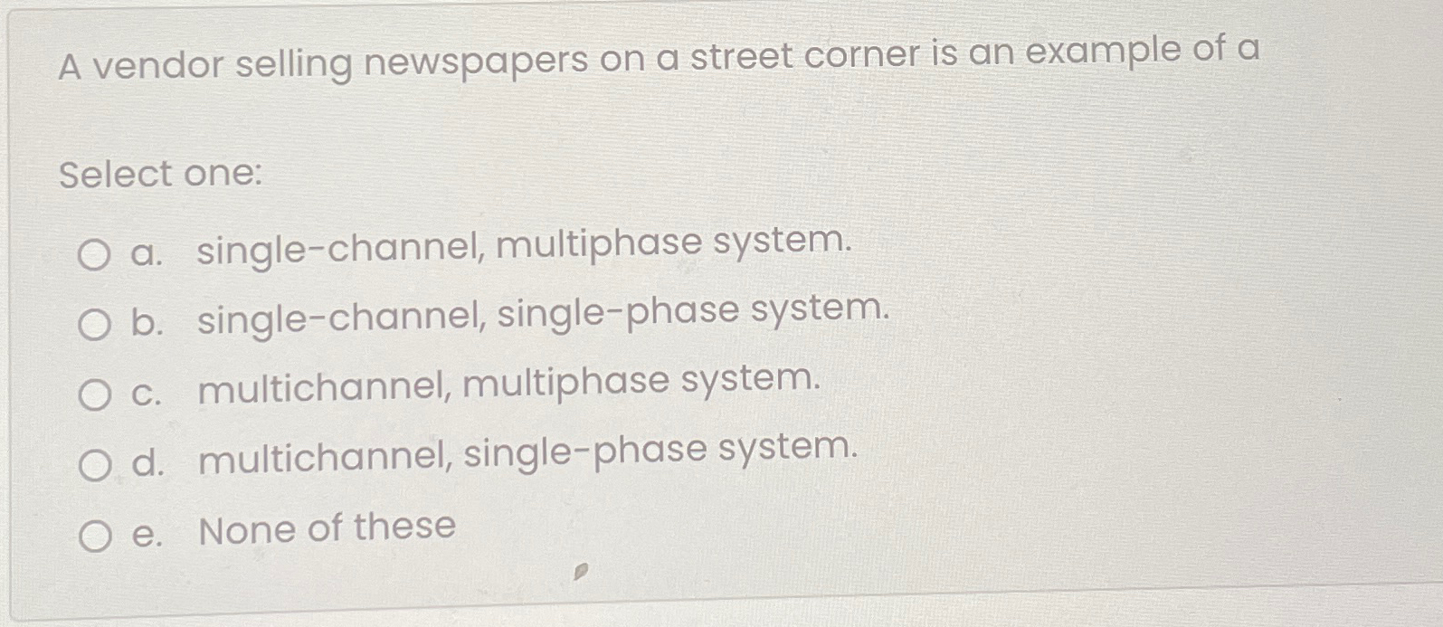 Solved A vendor selling newspapers on a street corner is an | Chegg.com