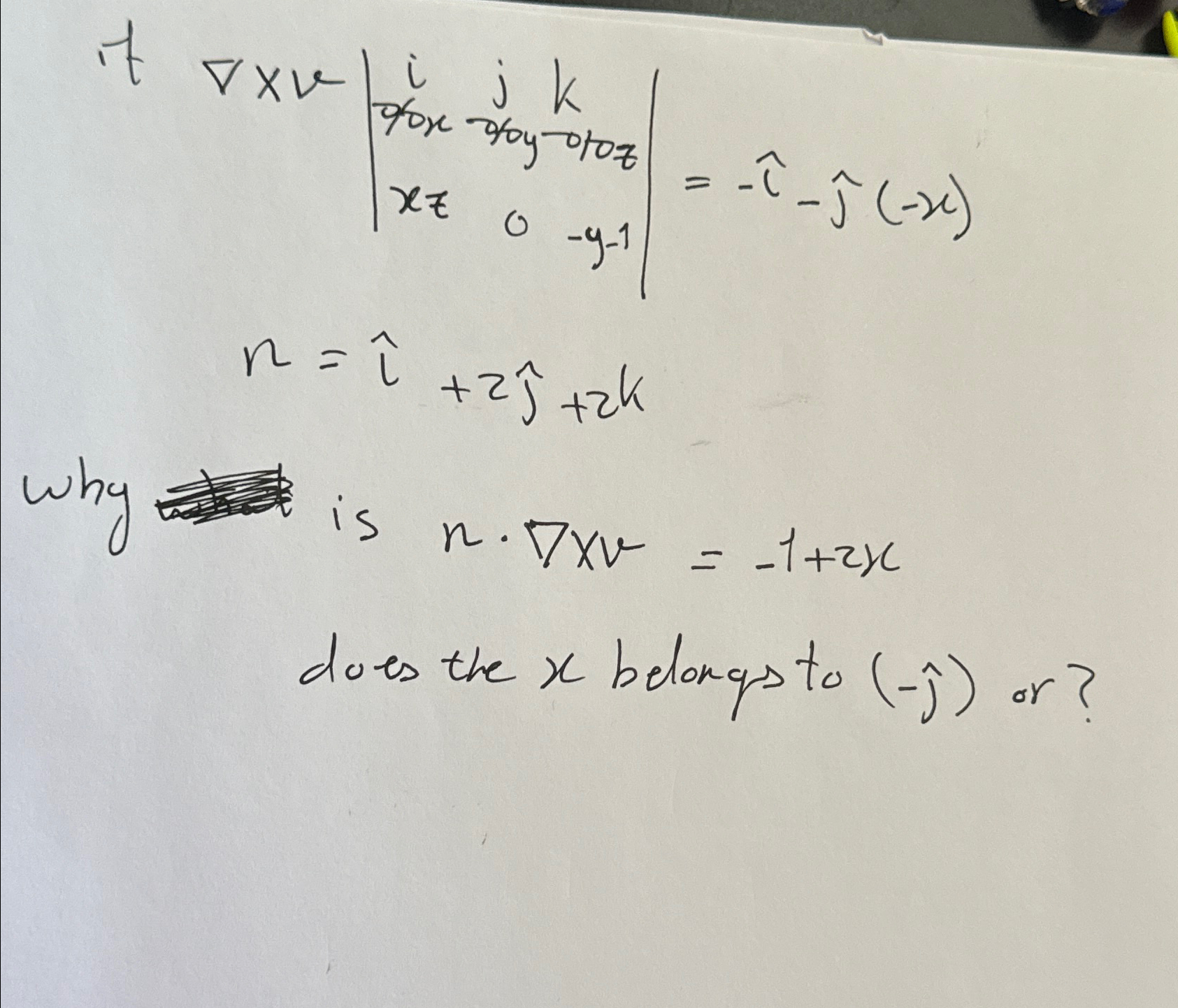 Solved When doing the dot product between del X v and vector | Chegg.com