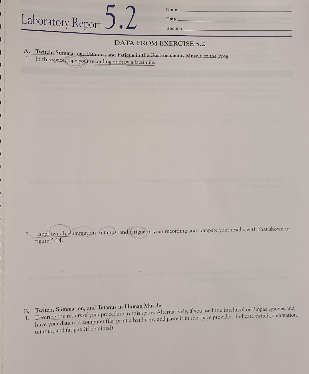 Solved Laboratory Report Name Date DATA FROM EXERCISE 5.2 A. | Chegg.com