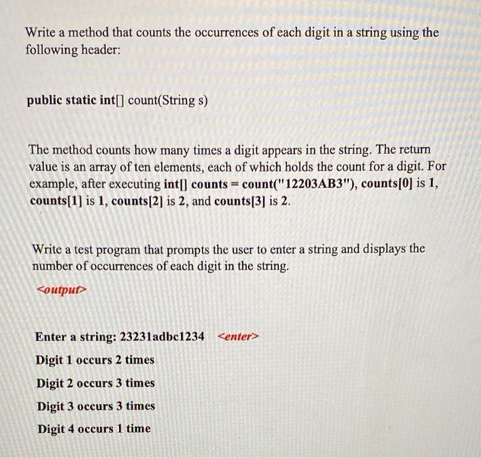 Solved Write a method that counts the occurrences of each | Chegg.com