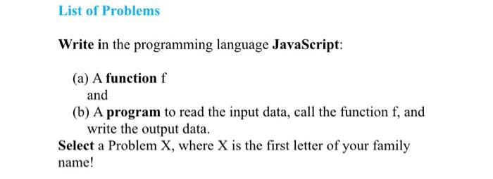 Solved Write in the programming language JavaScript: (a) A | Chegg.com