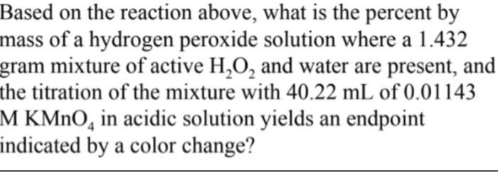 Solved MnO4^- (aq) + H2O2 (aq) --> Mn^2+ (aq) + O2 (g) | Chegg.com