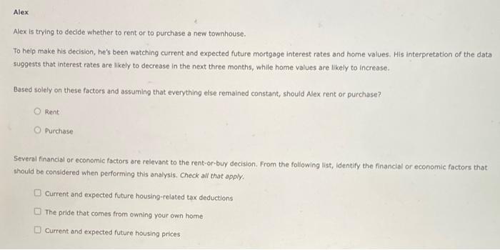 Solved 4. Rent versus buy- The theory behind the analysis | Chegg.com