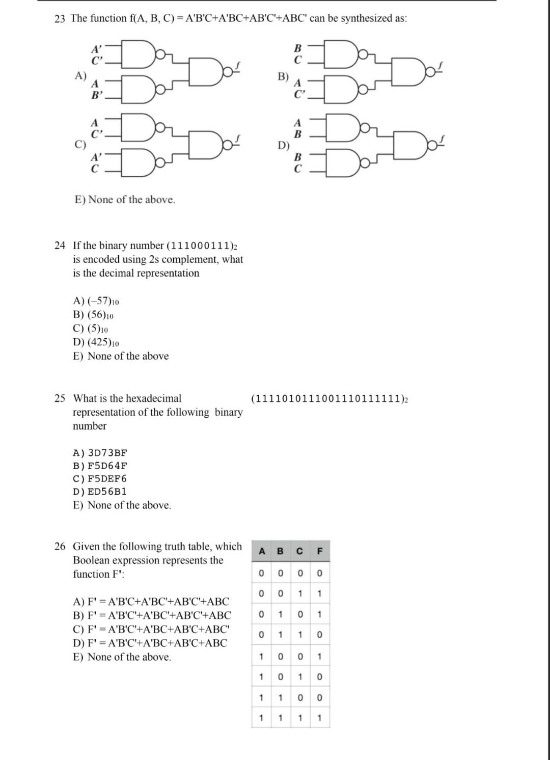 Solved 23 The function f(A,B,C)=A′B′C+A′BC+AB′C′+ABC′ can be | Chegg.com