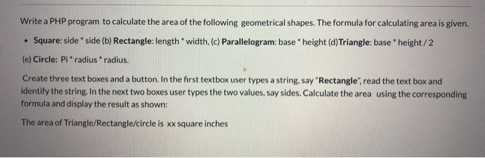 Solved Write a PHP program to calculate the area of the | Chegg.com
