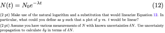 Solved N(t)=N0e-λt(2 ﻿pt) ﻿Make use of the natural logarithm | Chegg.com