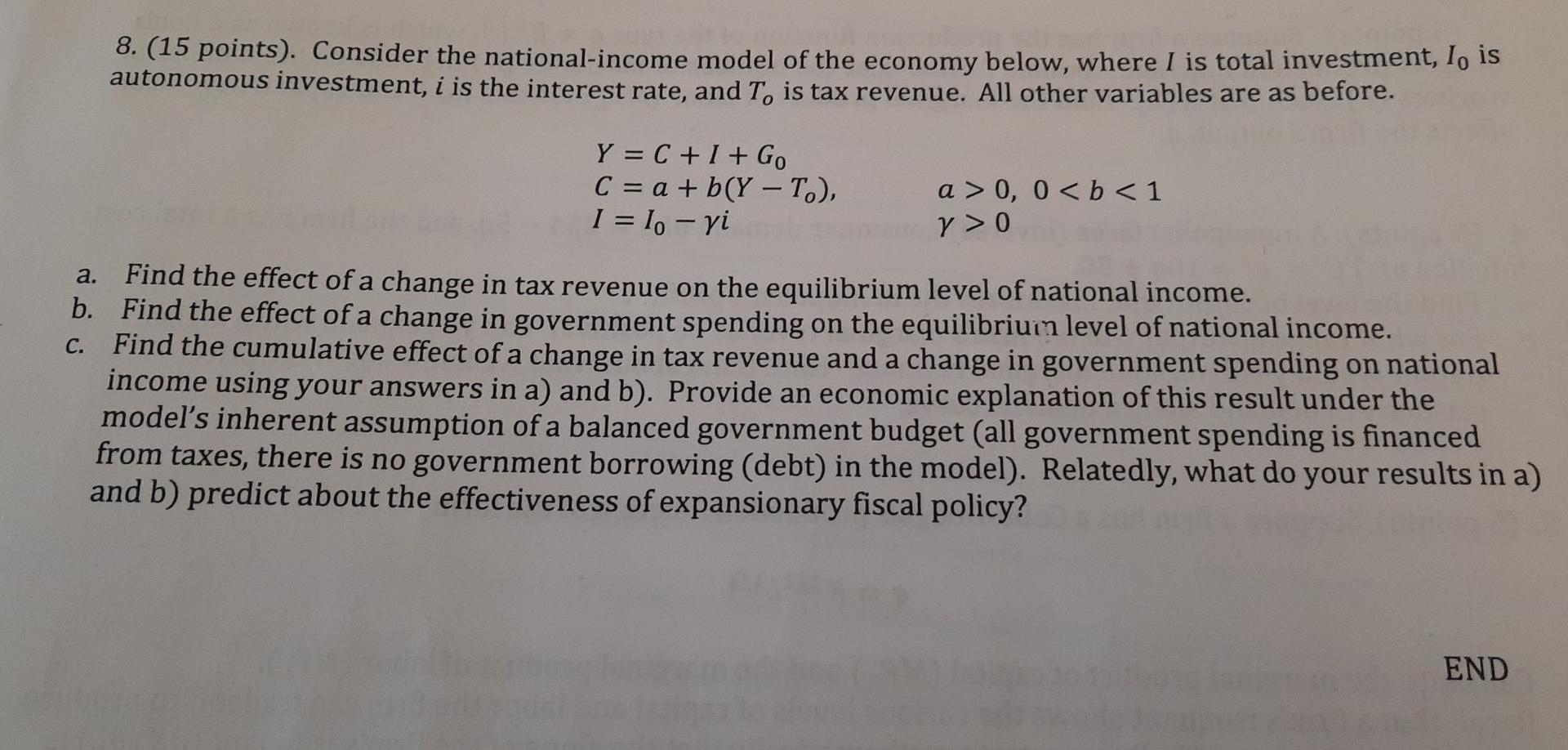 Solved 8. (15 points). Consider the national-income model of | Chegg.com