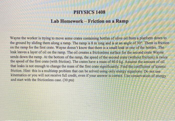 Solved PHYSICS 1408 Lab Homework - Friction on a Ramp Wayne | Chegg.com