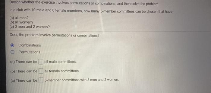 Solved Decide whether the exercise involves permutations or | Chegg.com