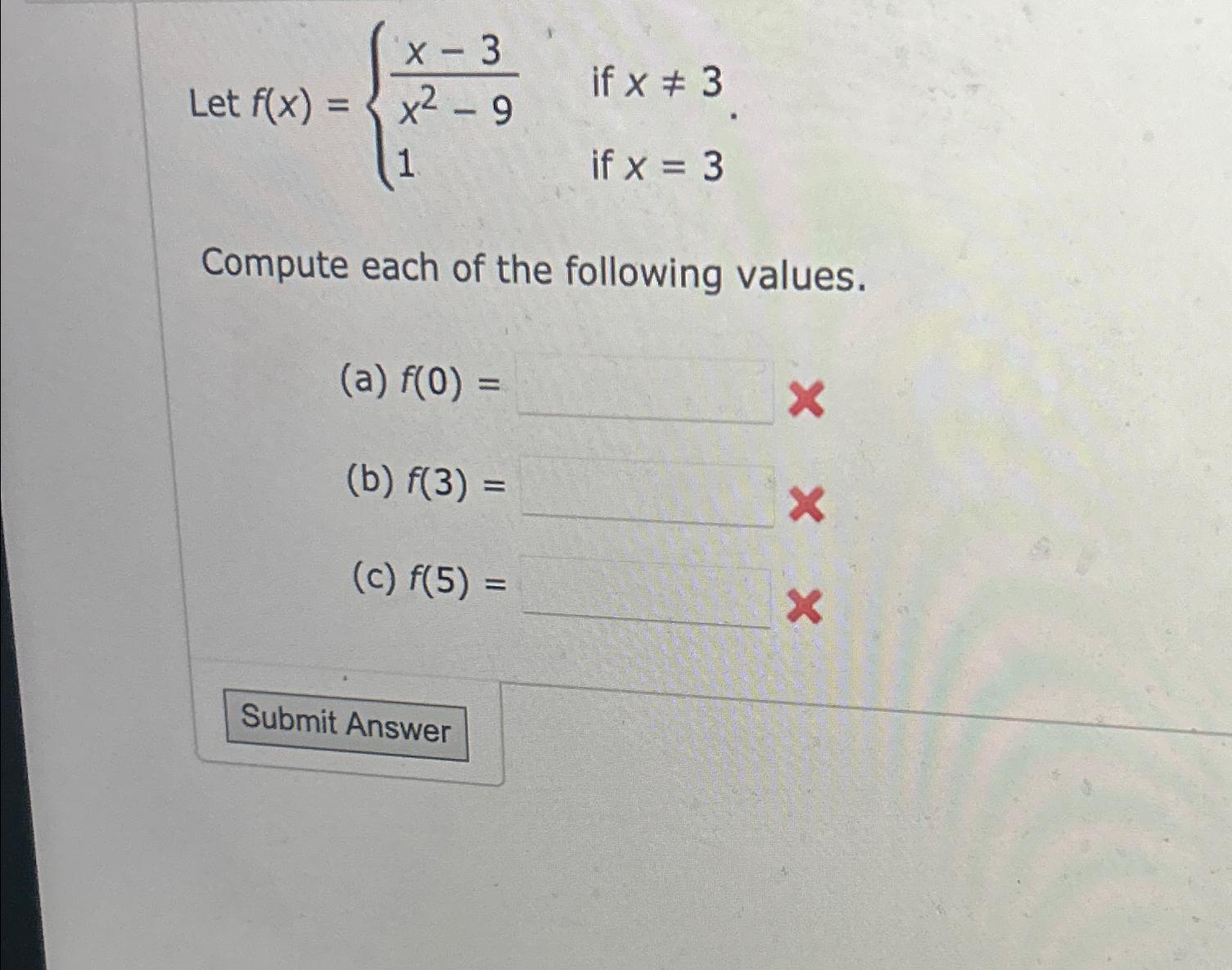 Solved Let f(x)={x-3x2-9 if x≠31 if x=3Compute each of the | Chegg.com
