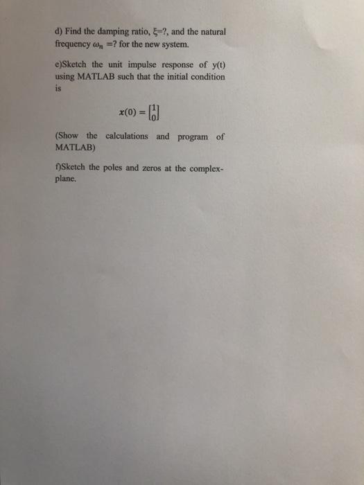 Solved 4. The pole placement method. a) Investigate the | Chegg.com