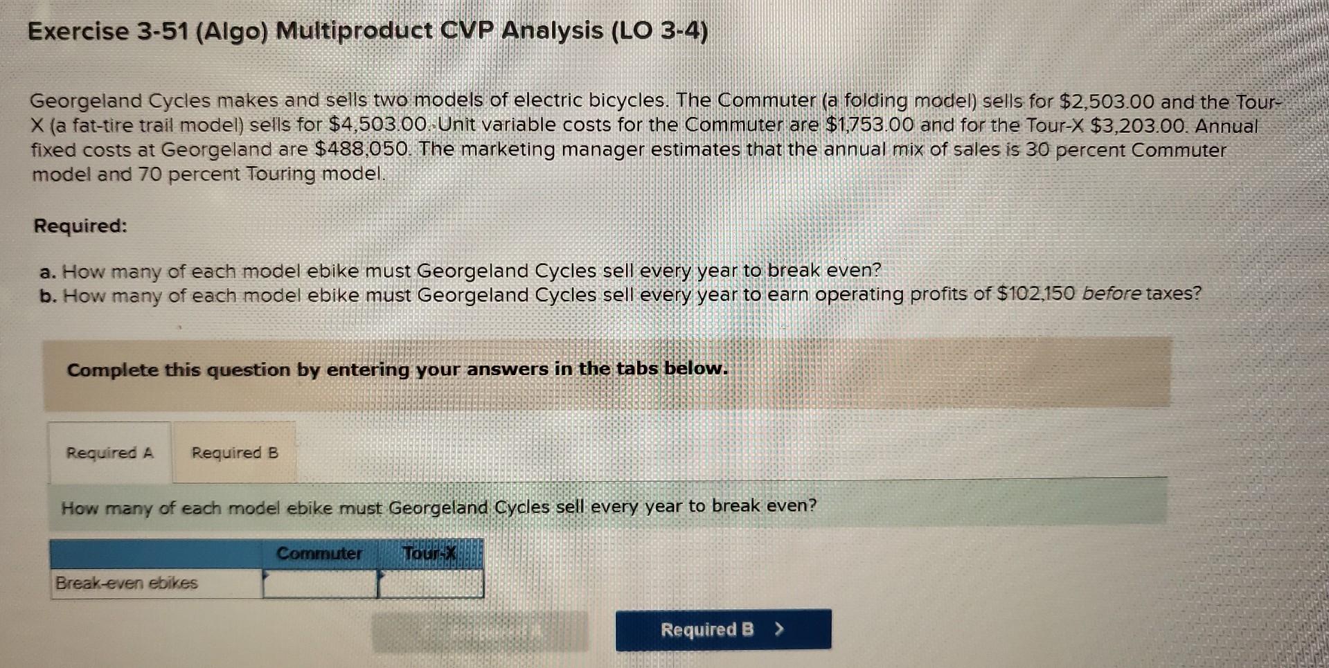 Solved Exercise 3-51 (Algo) Multiproduct CVP Analysis (LO | Chegg.com