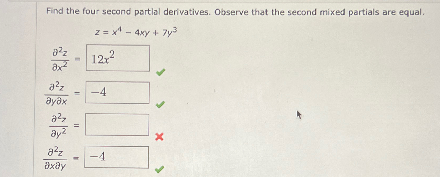Solved Find the four second partial derivatives. Observe | Chegg.com