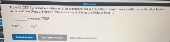 Solved [References] Freon-12 (CC1,F) is used as a | Chegg.com