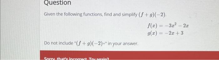 Solved Given the following functions, find and simplify | Chegg.com