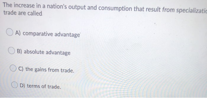 Solved The concept of "comparative advantage" refers to the | Chegg.com
