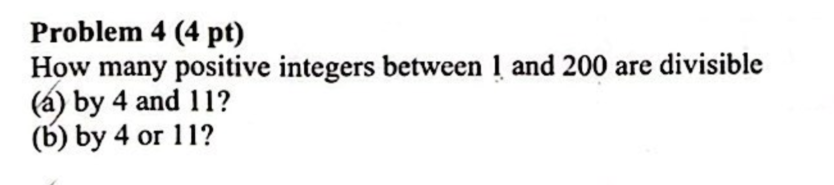 Solved Problem 4 (4 ﻿pt)How many positive integers between 1 | Chegg.com