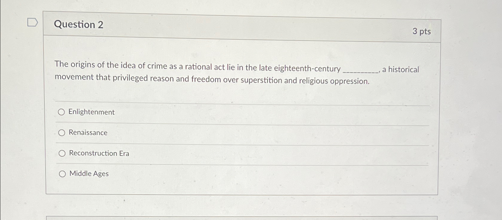 Solved Question 23 ﻿ptsThe origins of the idea of crime as a | Chegg.com