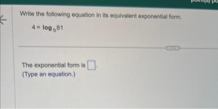Solved Write the following equation in its equivalent | Chegg.com