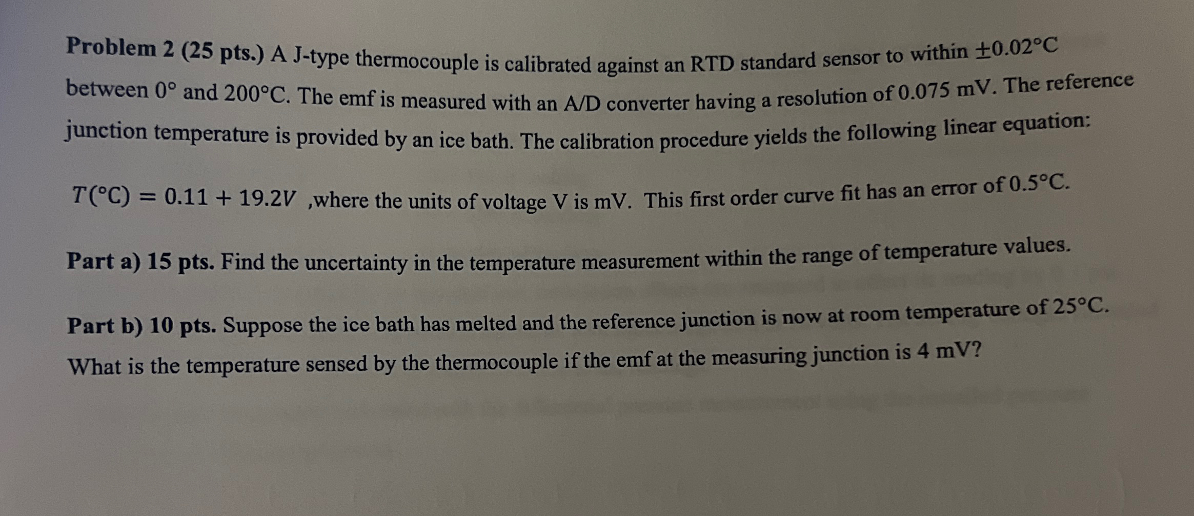 Solved Problem 2 (25 ﻿pts.) ﻿A J-type thermocouple is | Chegg.com
