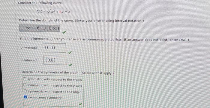 Solved Consider the following curve. f(x)=x2+6x−x Determine | Chegg.com
