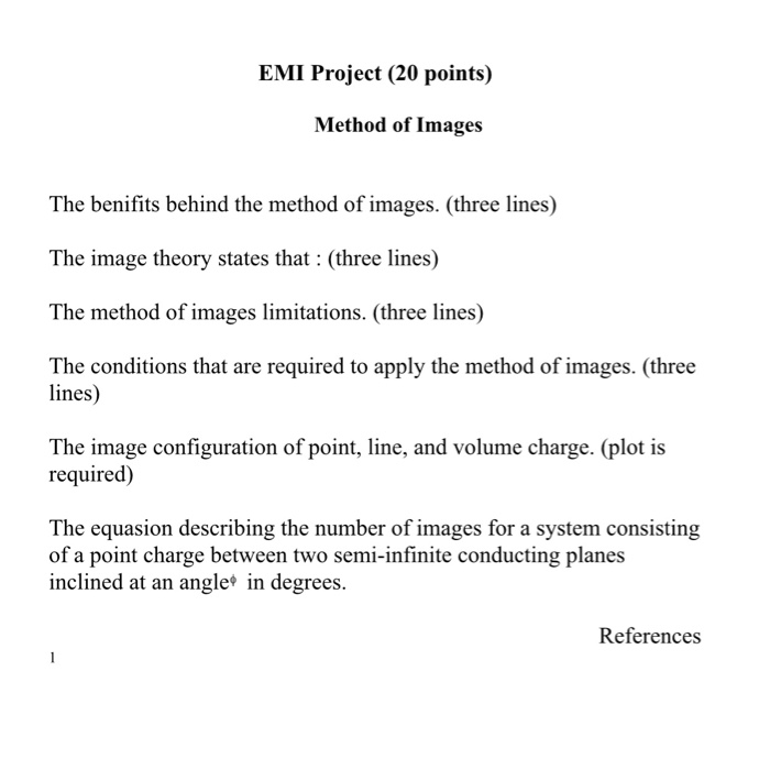 Solved EMI Project (20 points) Method of Images The benifits | Chegg.com