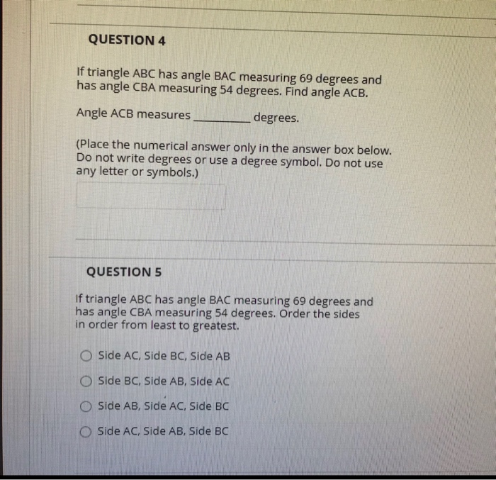 Solved QUESTION 4 If triangle ABC has angle BAC measuring 69 | Chegg.com