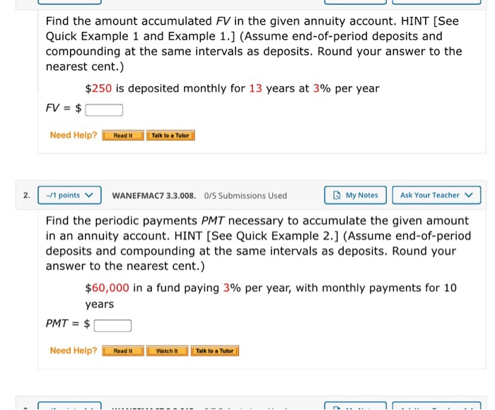 Solved Find the amount accumulated FV in the given annuity | Chegg.com