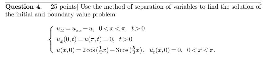 Solved Question 4. [25 points] Use the method of separation | Chegg.com