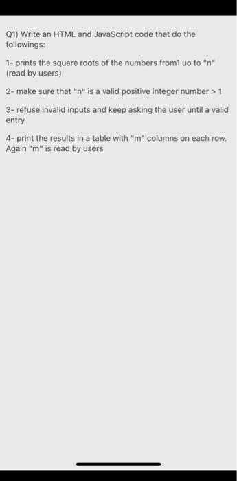 Solved Q1) Write an HTML and JavaScript code that do the | Chegg.com