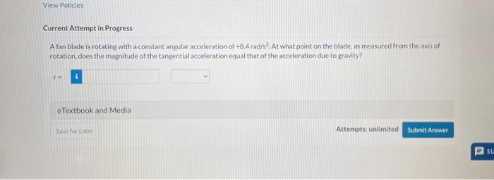 Solved A fan blade is rotating with a constant angular | Chegg.com