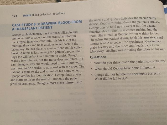 Solved 174 Unit III Blood Collection Procedures CASE STUDY | Chegg.com Solved 174 Unit III Blood Collection Procedures CASE STUDY | Chegg.com