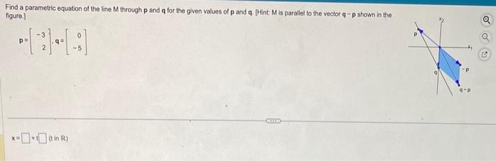 Solved Find a parametric equation of the line M through p | Chegg.com