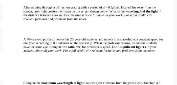 Solved After passing through a diffraction grating with a | Chegg.com