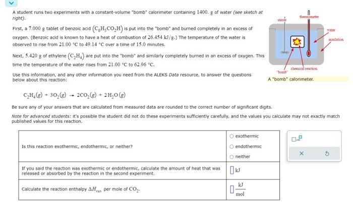 Solved A student runs two experiments with a constant-volume | Chegg.com