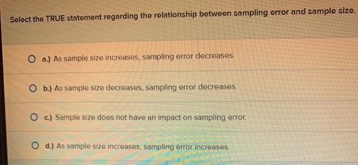 Solved Select The TRUE Statement Regarding The Relationship Chegg