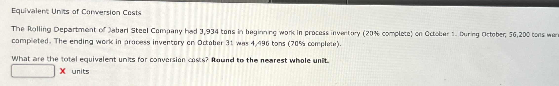 Solved Equivalent Units of Conversion CostsThe Rolling | Chegg.com