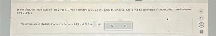 Solved In one class, the mean score on Test 2 was $1.3 with | Chegg.com