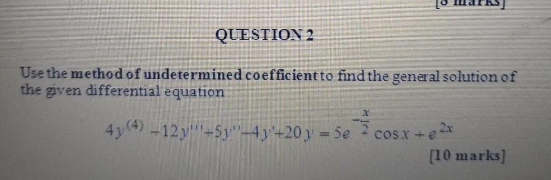 Solved Use the method of undetermined coefficient to find | Chegg.com
